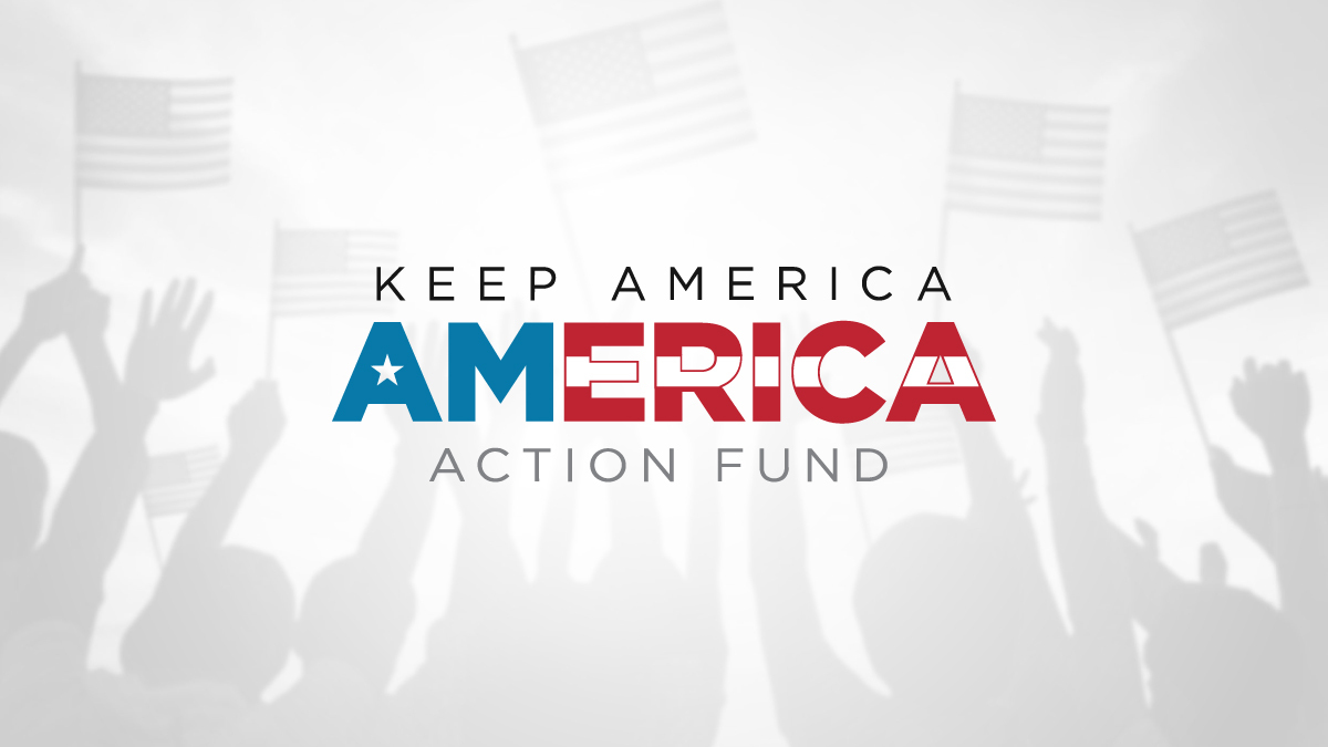 Updates - Keep America America Action Fund